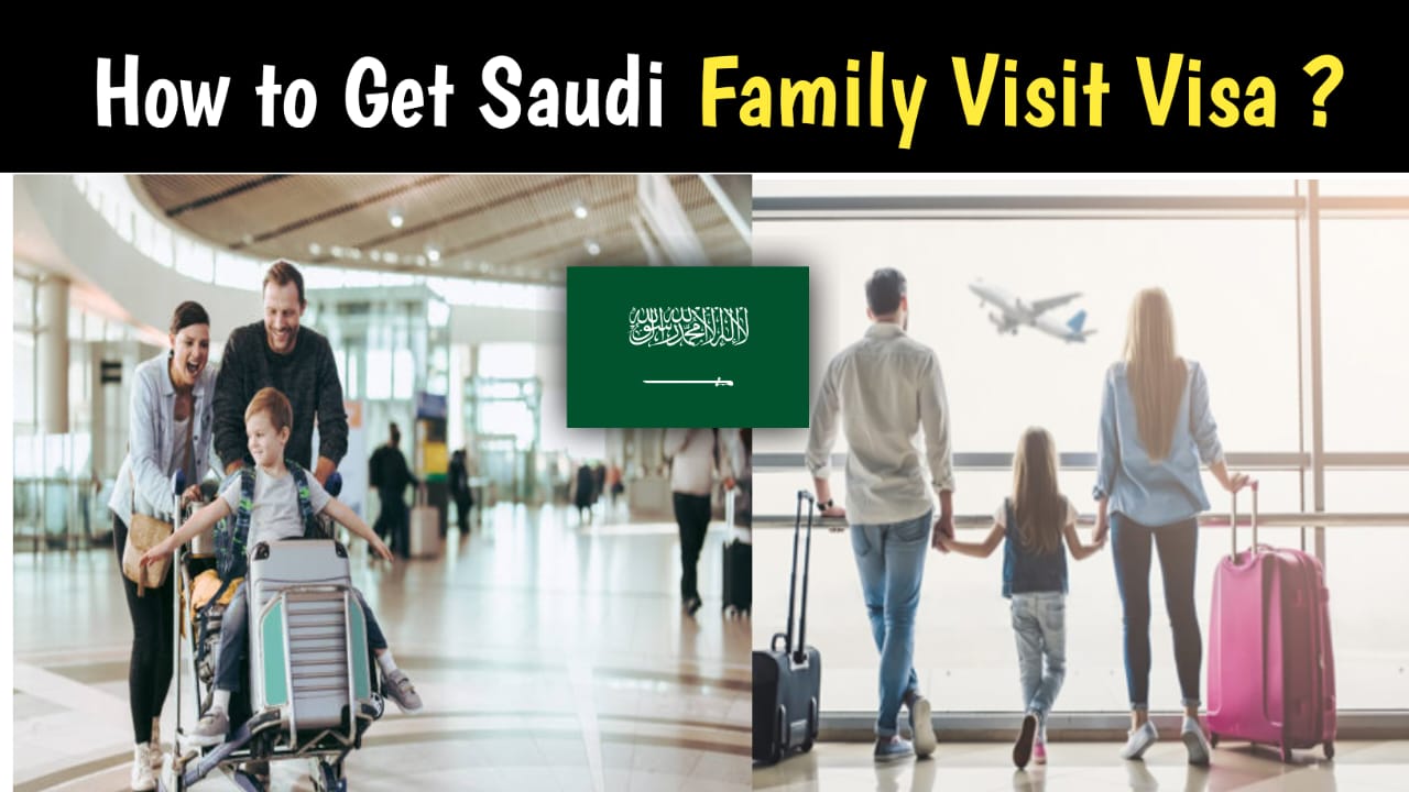How To Get Saudi Family Visit Visa - 24 Hours Gulf News